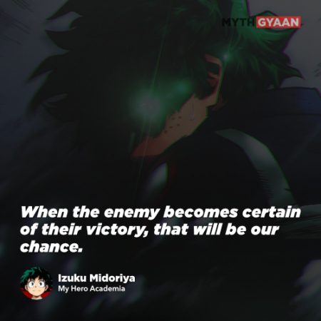 20+ My Hero Academia Quotes that will show you how to be a hero